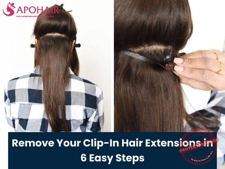 Remove Your Clip In Hair Extensions in Easy Steps | Apohair