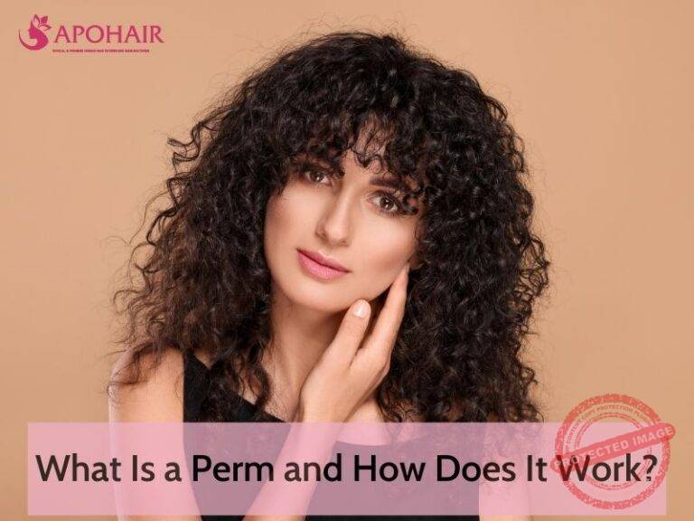 What Is A Perm And How Does It Work? | Apohair